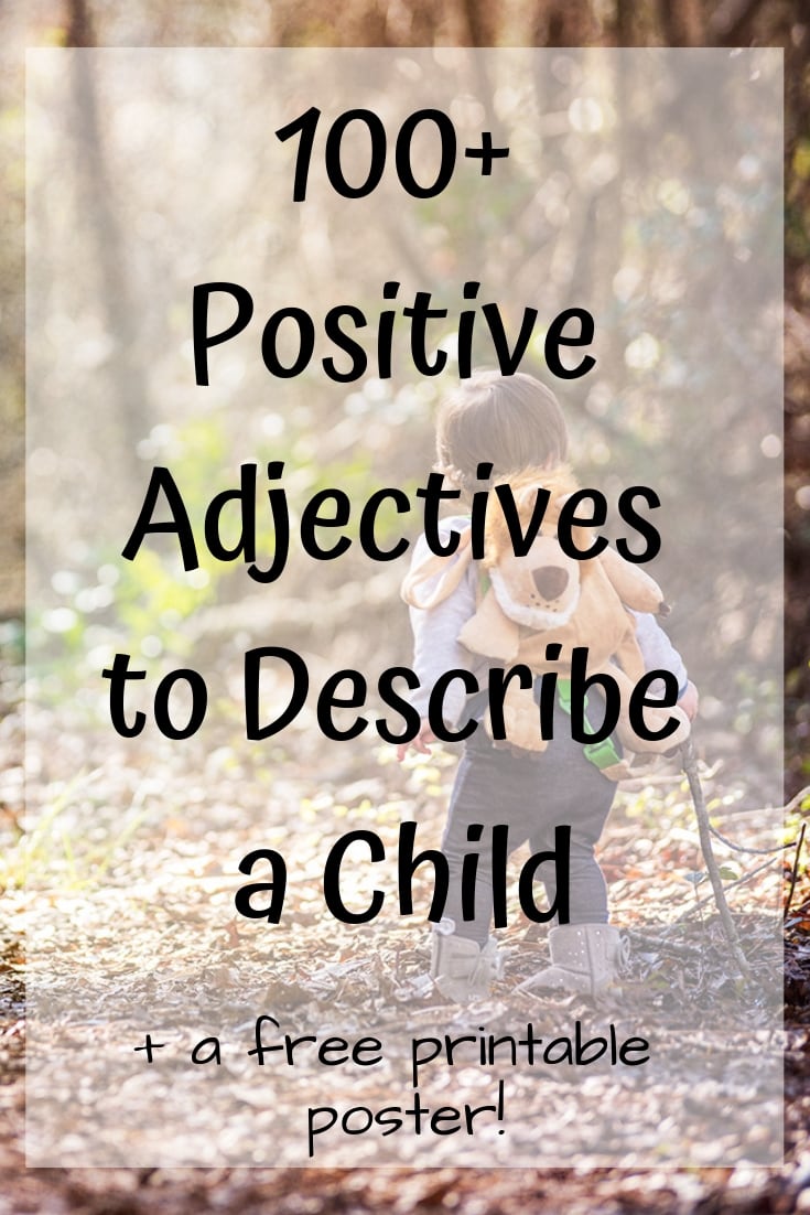 Natashalh — 100+ Positive Adjectives to Describe a Child